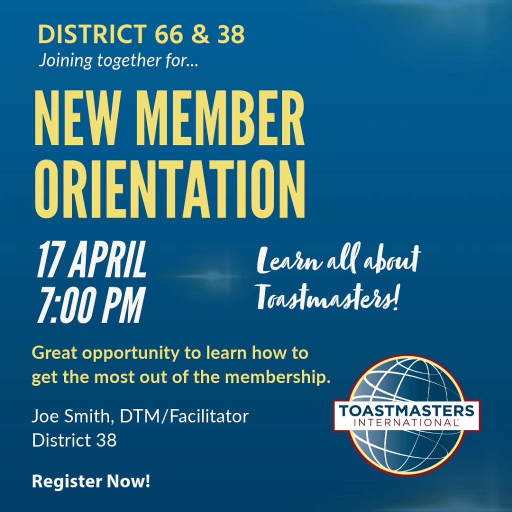 New Member Orientation | April - Toastmasters District 66